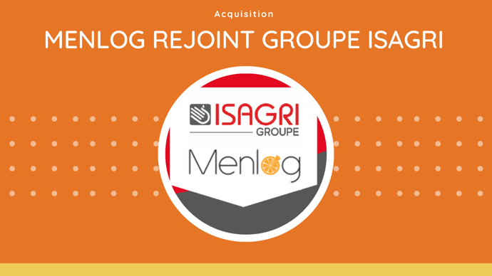 Groupe ISAGRI acquiert MENLOG afin de renforcer sa position de leader ...