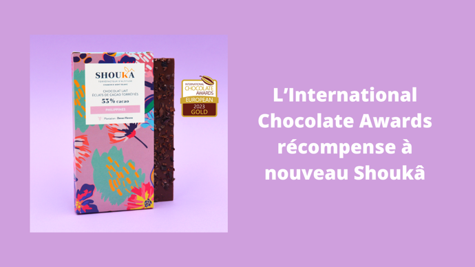 L’International Chocolate Awards récompense à nouveau Shoukâ